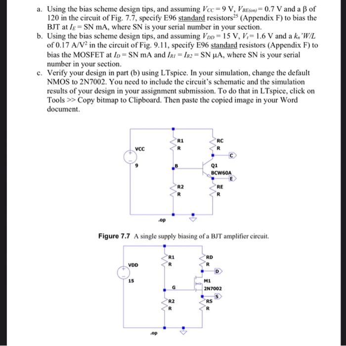 Solved a. Using the bias scheme design tips, and assuming | Chegg.com