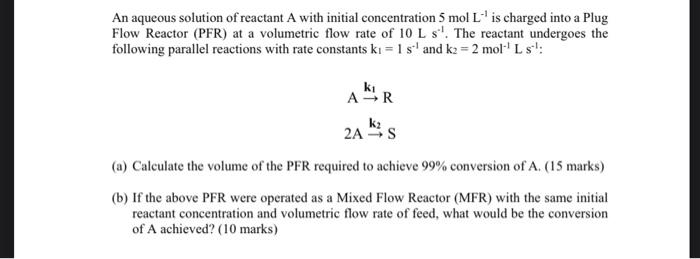Solved An aqueous solution of reactant A with initial | Chegg.com
