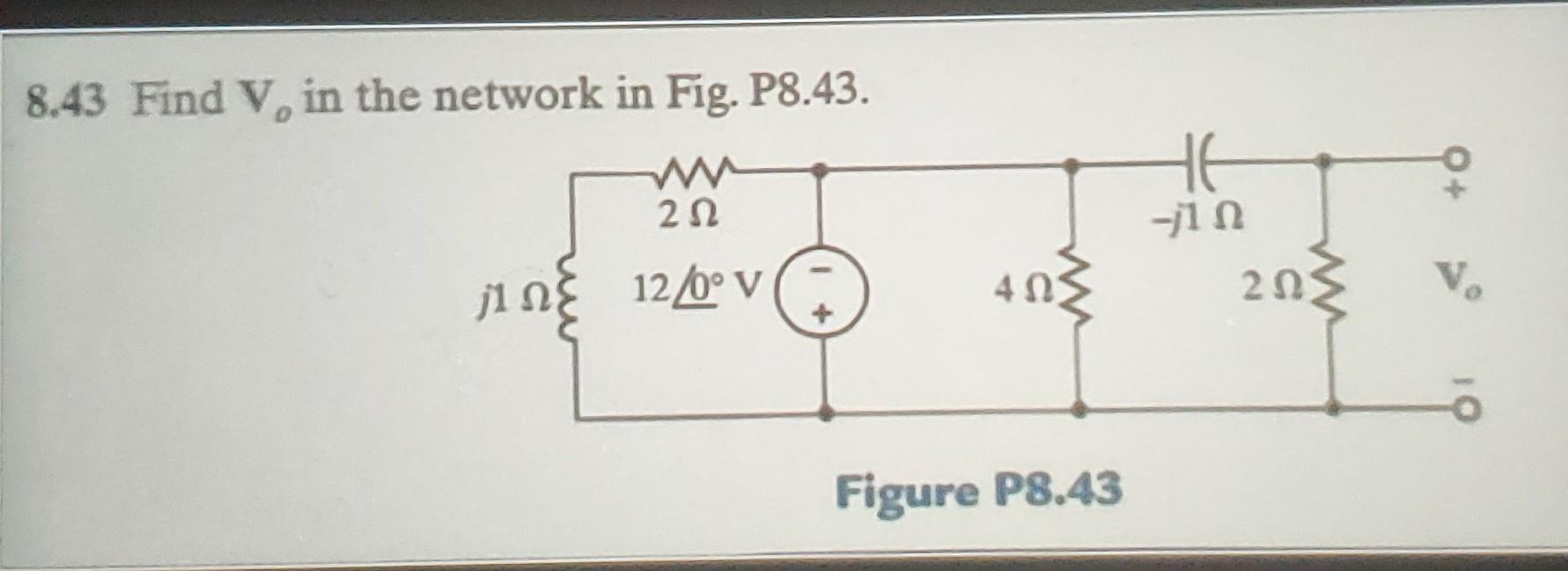 Solved 8.43 Find V, in the network in Fig. P8.43. w 2Ω HE -1 | Chegg.com