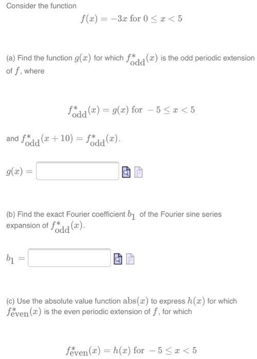 Solved Consider the function f(x) = -3x for 0