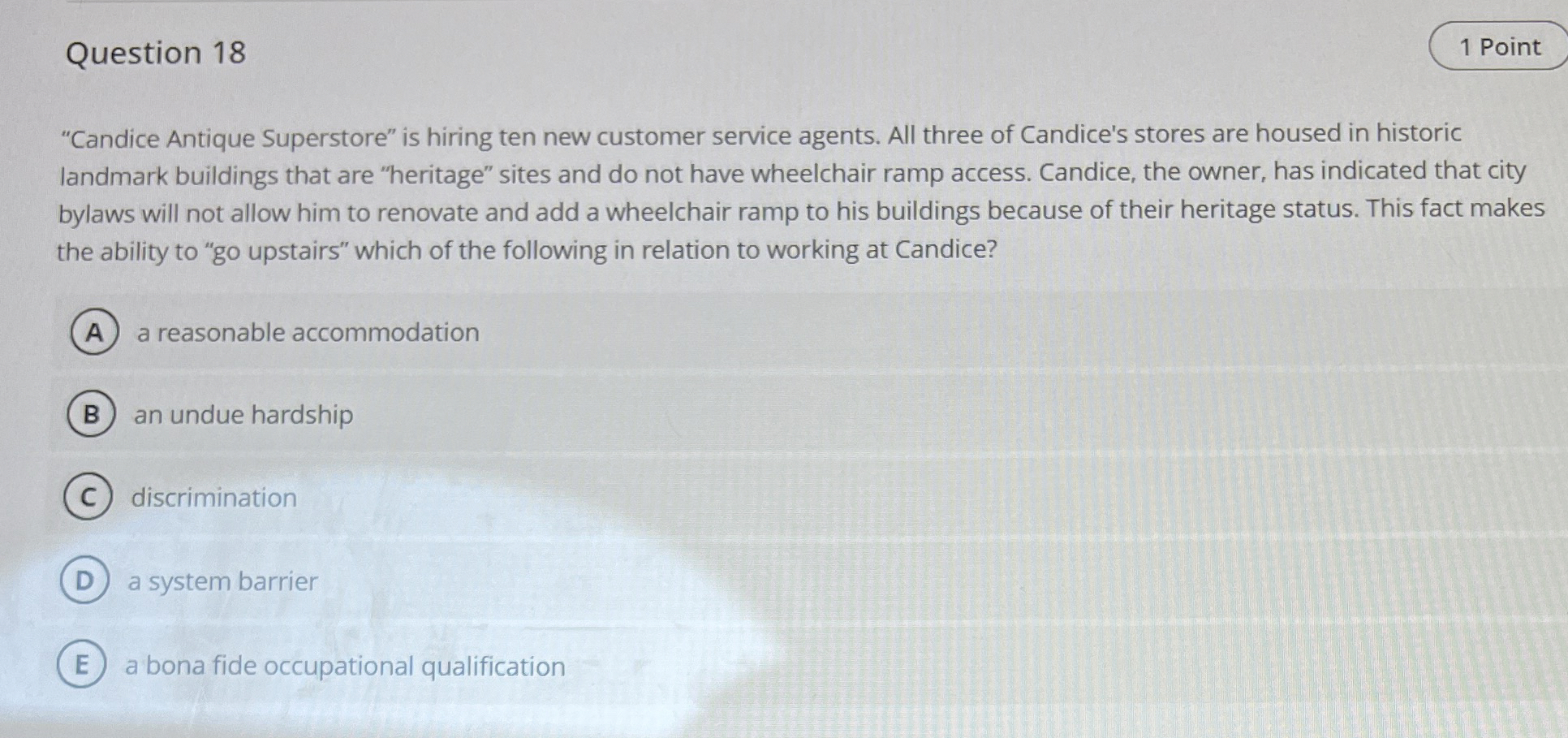 Solved Question 18"Candice Antique Superstore" is hiring ten | Chegg.com