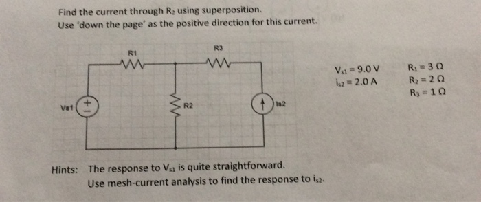 Solved Find the current through R, using superposition. Use | Chegg.com