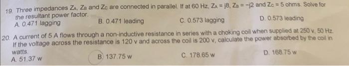 Solved 19. Three impedances ZA,ZB and Zc are connected in | Chegg.com