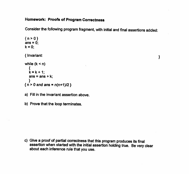 Solved Homework: Proofs of Program CorrectnessConsider the | Chegg.com