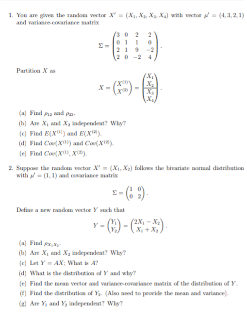 Solved 1. You are given the random vector X′=(X1,X2,X3,X4) | Chegg.com