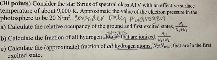 Solved (30 points) Consider the star Sirius of spectral | Chegg.com