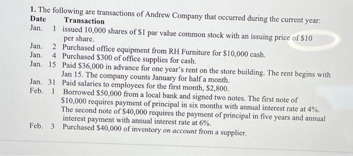 Solved 1. The following are transactions of Andrew Company | Chegg.com
