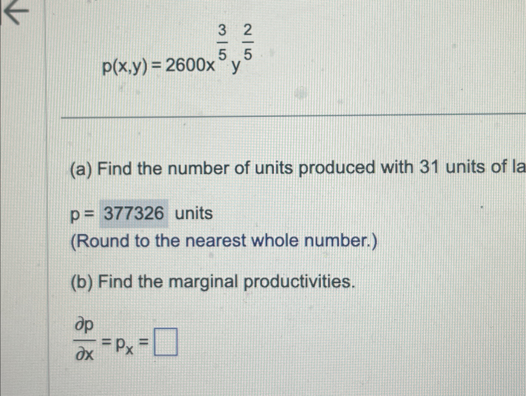 Solved p(x,y)=2600x35y25(a) ﻿Find the number of units | Chegg.com