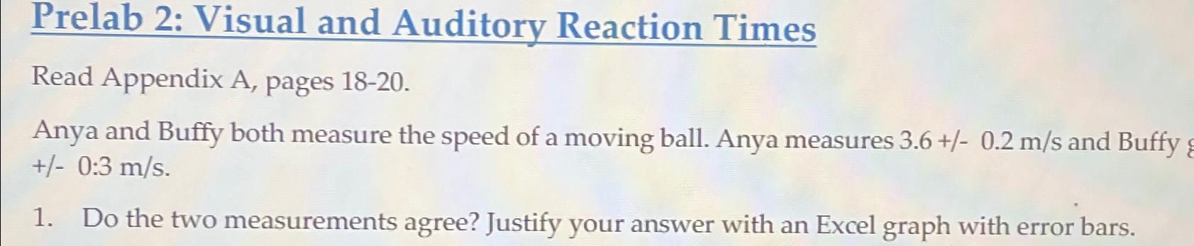 Prelab 2: Visual and Auditory Reaction TimesRead | Chegg.com