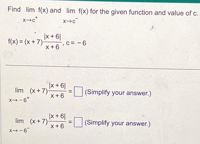 Solved Find limf(x) and limf(x) for the given function and | Chegg.com