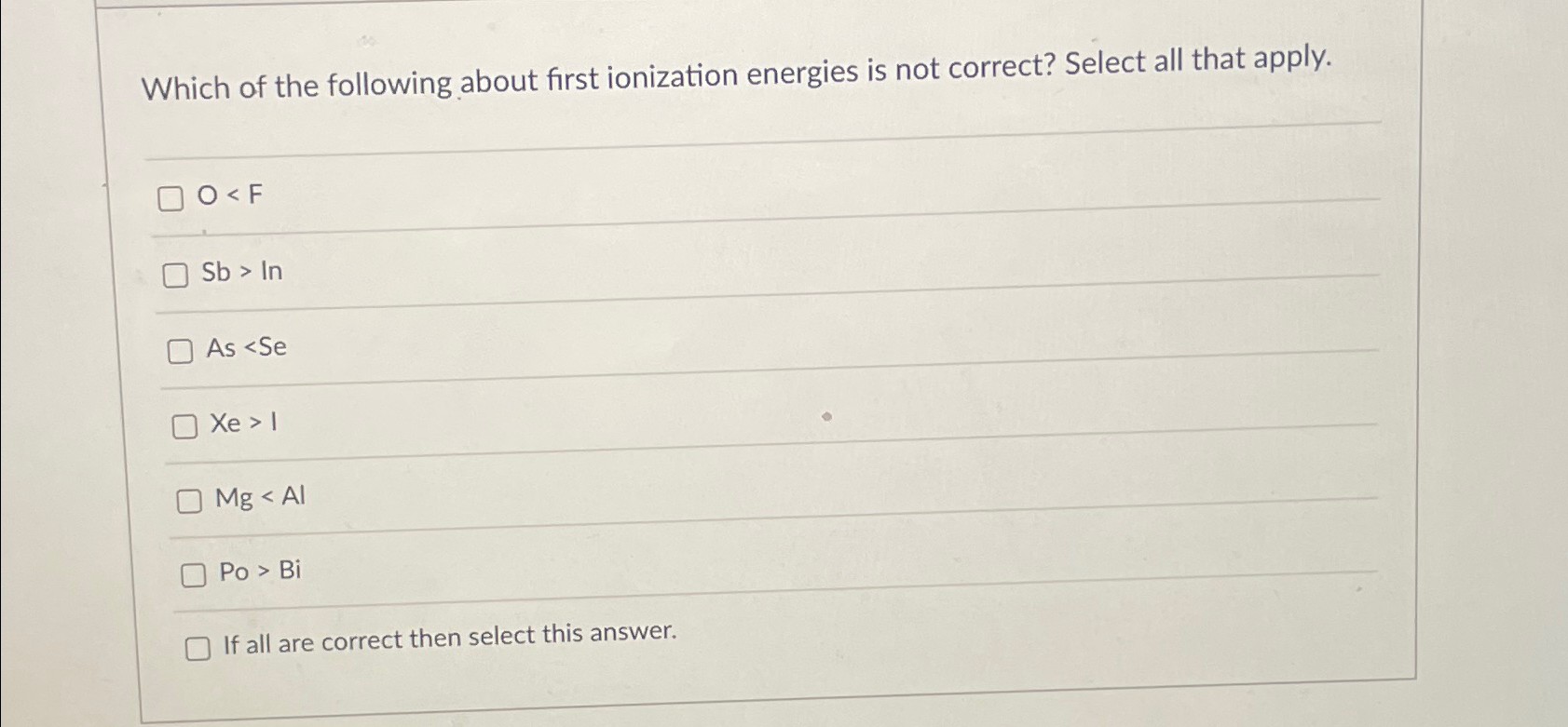 Solved Which of the following about first ionization | Chegg.com