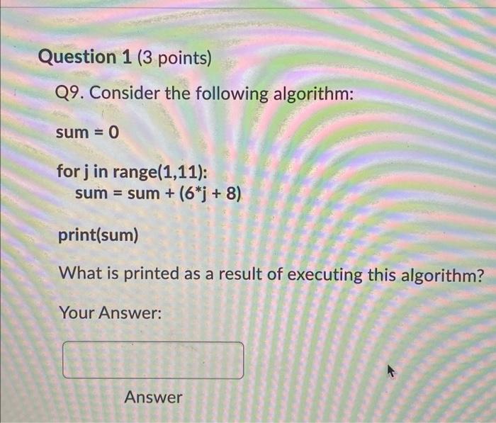 Solved Question 1 (3 points) 09. Consider the following | Chegg.com