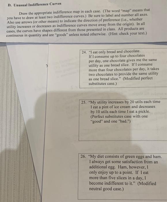 Solved D. Unusual Indifference Curves Draw the appropriate | Chegg.com