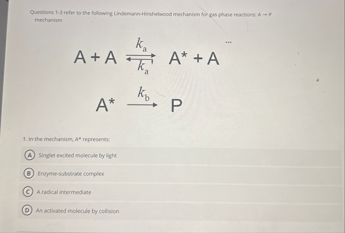 Solved Questions 1-3 ﻿rA A⇄?akaA** AA**→kbPIn the mechanism, | Chegg.com