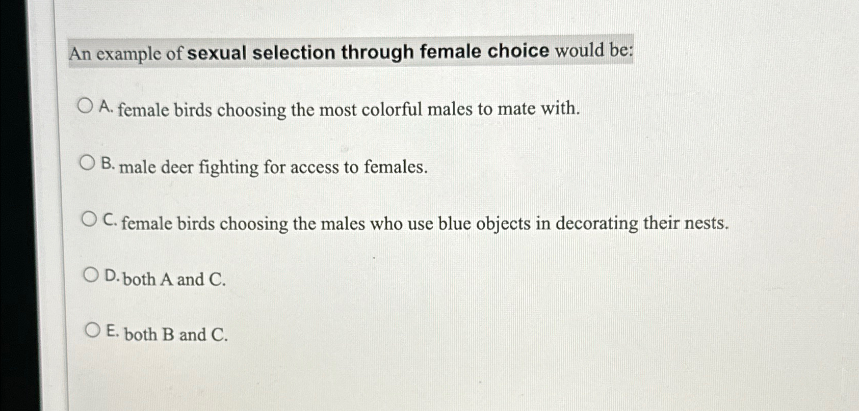 Solved An example of sexual selection through female choice | Chegg.com