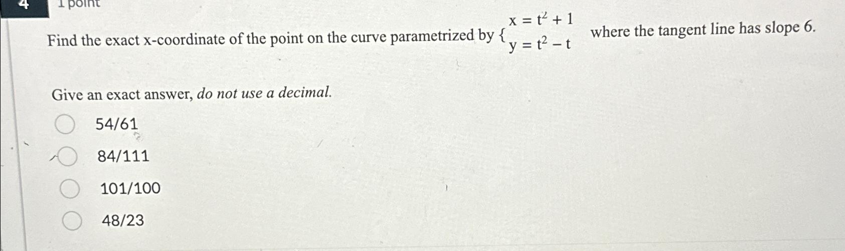 Solved Find the exact x-coordinate of the point on the curve | Chegg.com