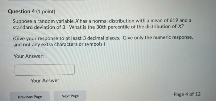 Solved Question 4 (1 point) Suppose a random variable Xhas a | Chegg.com