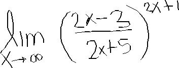 Solved lim x rightarrow infinity (2x-3/2x+5)2x+1 | Chegg.com