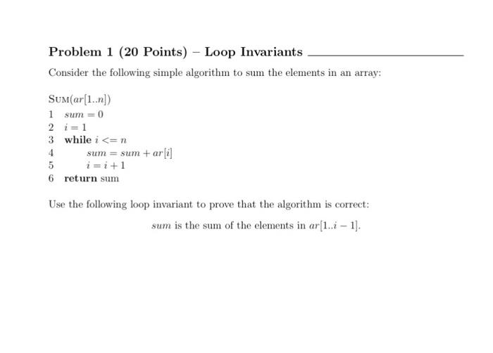 Solved Consider the following simple algorithm to sum the | Chegg.com