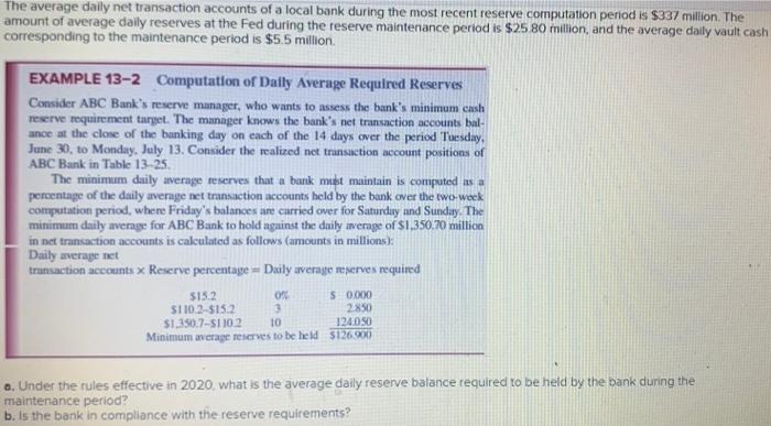The average daily net transaction accounts of a local | Chegg.com