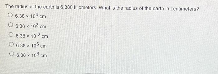 Solved The radius of the earth is 6,380 kilometers. What is | Chegg.com