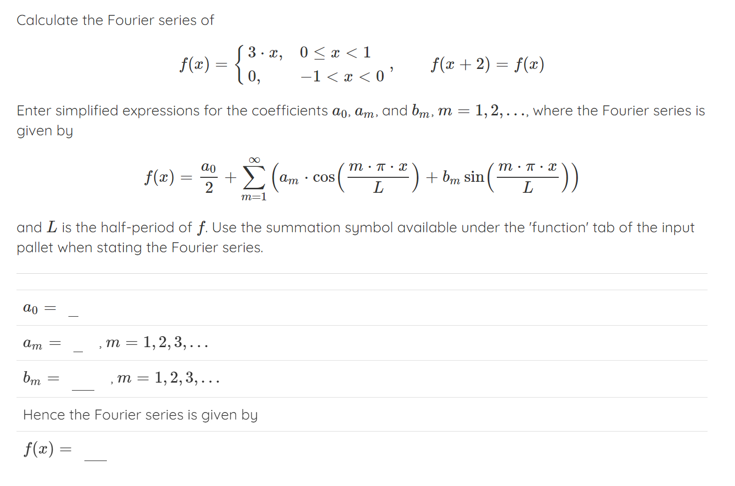 Solved Calculate the Fourier series | Chegg.com