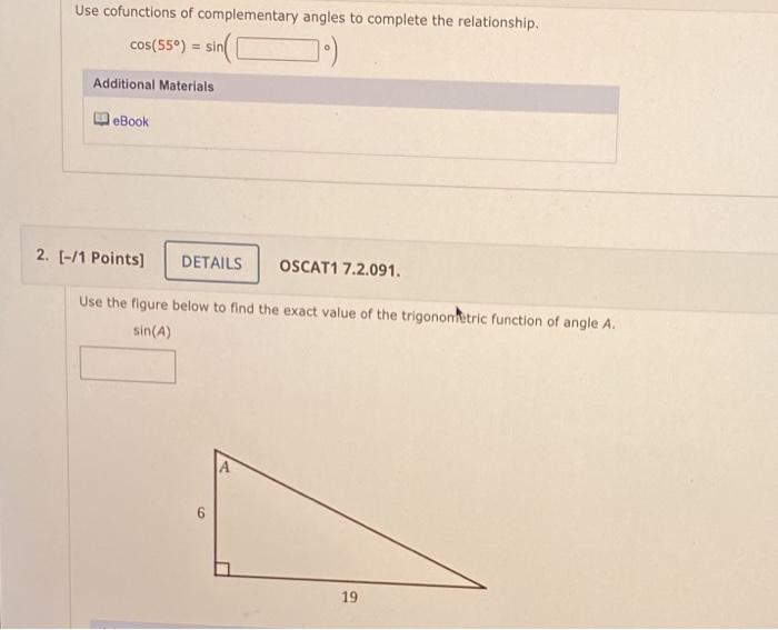 Solved Use cofunctions of complementary angles to complete | Chegg.com
