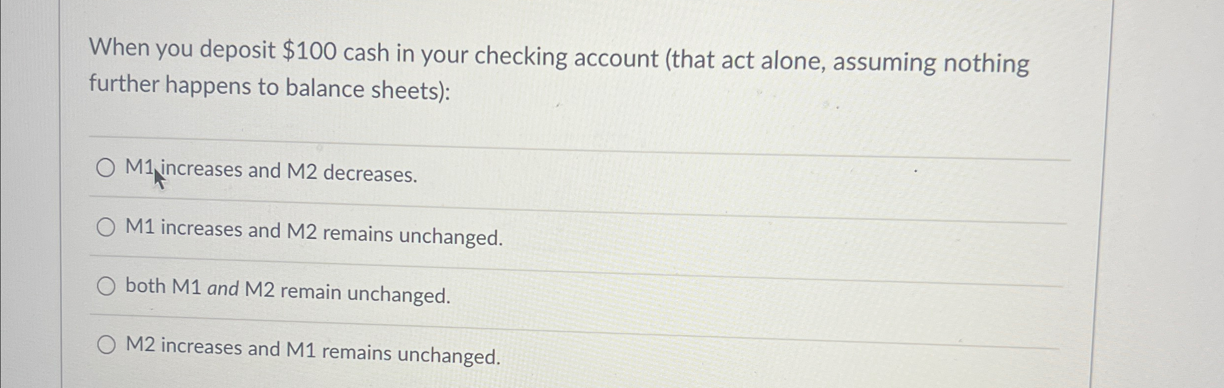 Solved When you deposit $100 ﻿cash in your checking account | Chegg.com