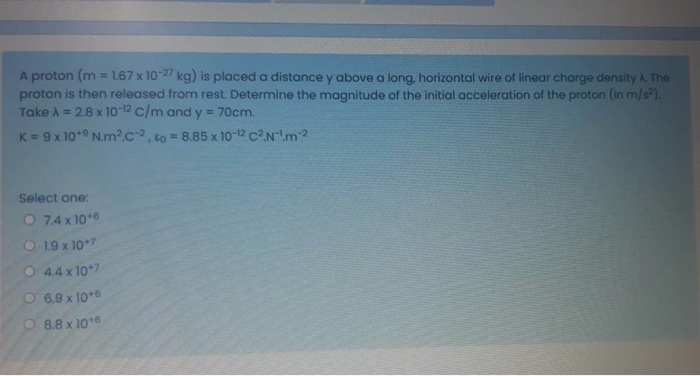 Solved A proton (m = 1.67 x 10-27 kg) is placed a distance y | Chegg.com