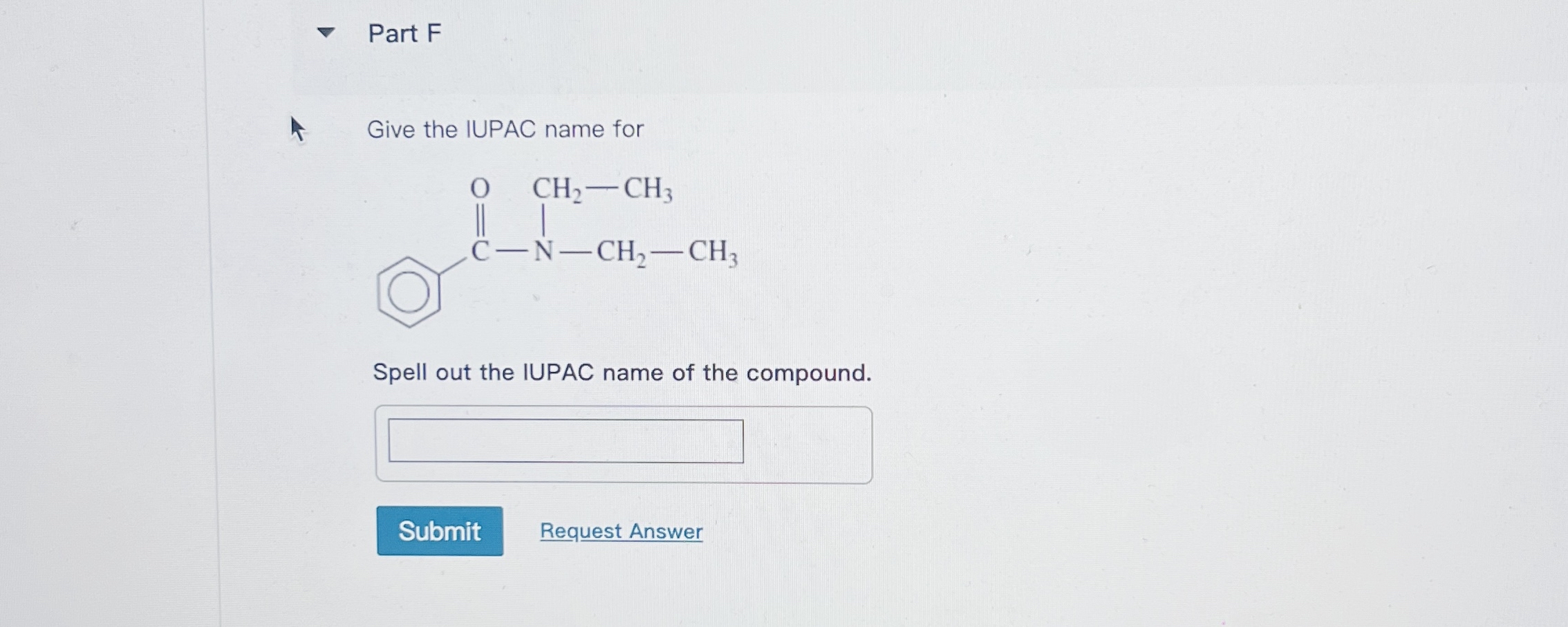 Solved Part FGive the IUPAC name forSpell out the IUPAC name | Chegg.com