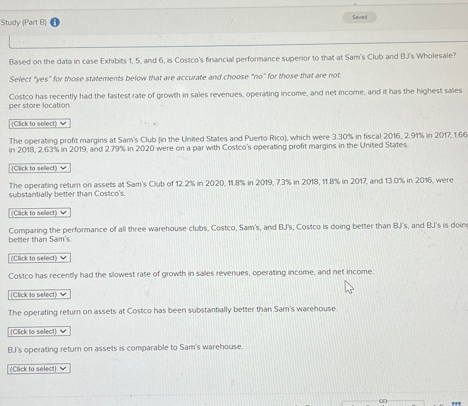 Solved Study (Part B) ﻿iBased on the data in case Exhibits | Chegg.com