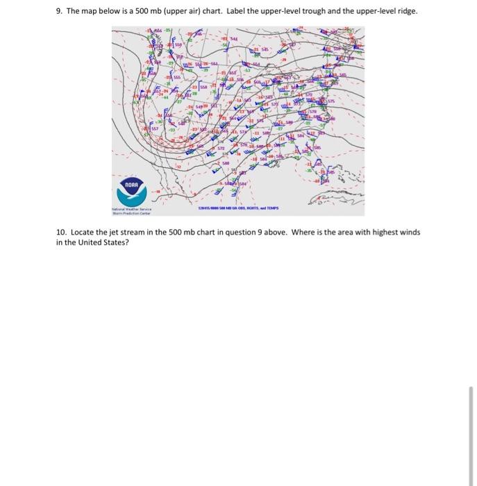 9. The map below is a 500mb (upper air) chart. Label | Chegg.com