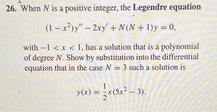 Solved 26. When N is a positive integer, the Legendre | Chegg.com