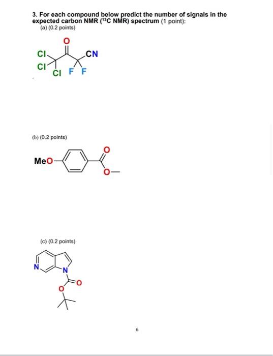Solved 3. For each compound below predict the number of | Chegg.com