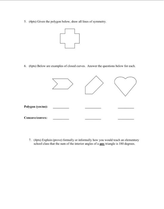 Solved 5. (4pts) Given the polygon below, draw all lines of | Chegg.com