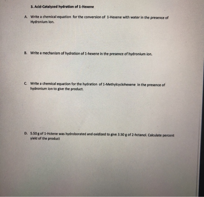 Solved 3. Acid-Catalyzed hydration of 1-Hexene A. Write a | Chegg.com