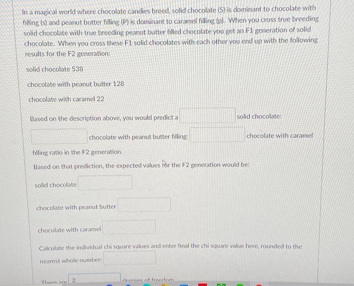 Solved In a magical world where chocolate candies breed, | Chegg.com ...