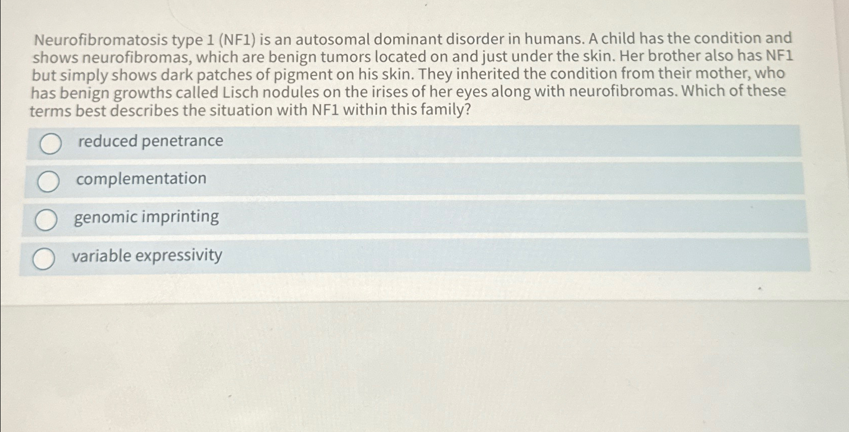 Solved Neurofibromatosis type 1 (NF1) ﻿is an autosomal | Chegg.com