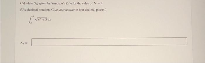 Solved Calculate Sy given by Simpson's Rule for the value of | Chegg.com