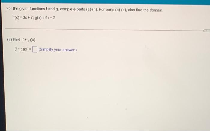 Solved For the given functions f and g, complete parts | Chegg.com