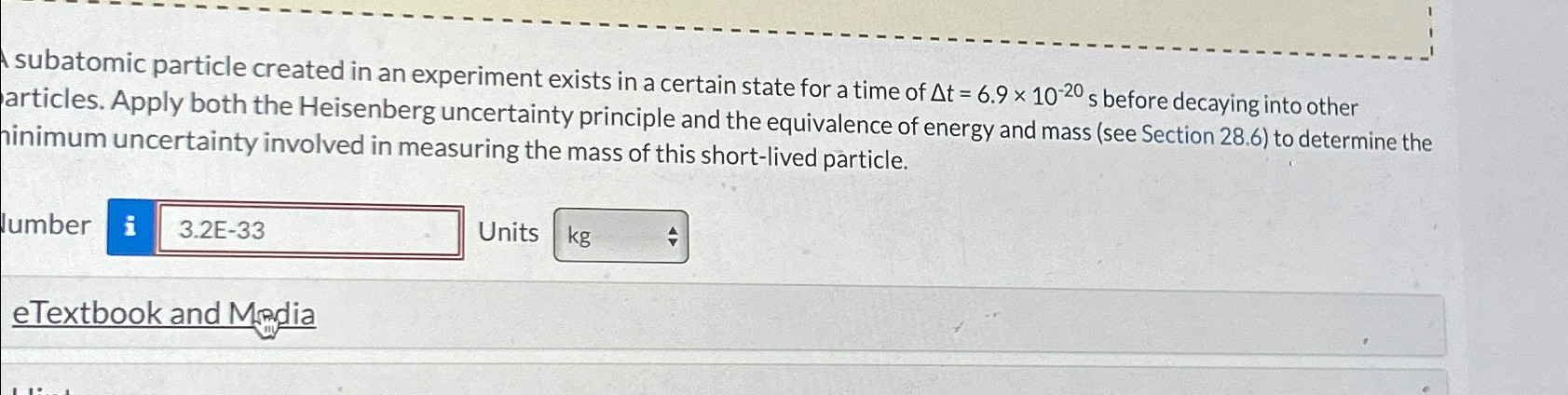 Solved A subatomic particle created in an experiment exists | Chegg.com