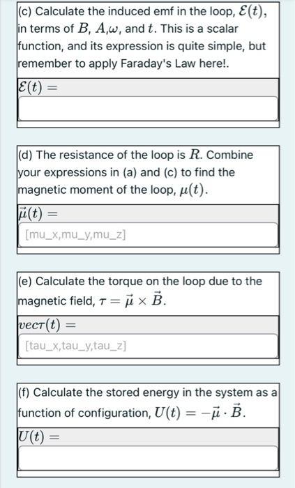 Solved The long side of a rectangular loop of area A=lw, | Chegg.com