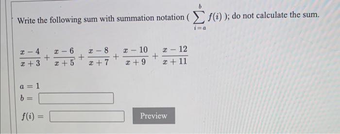 Solved Write the following sum with summation notation | Chegg.com