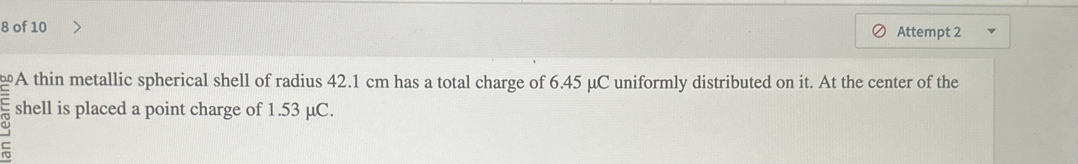 Solved A thin metallic spherical shell of radius 42.1 ﻿cm | Chegg.com