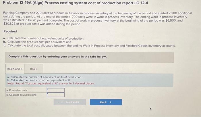 Solved Problem 12-19A (Algo) Process costing system cost of | Chegg.com