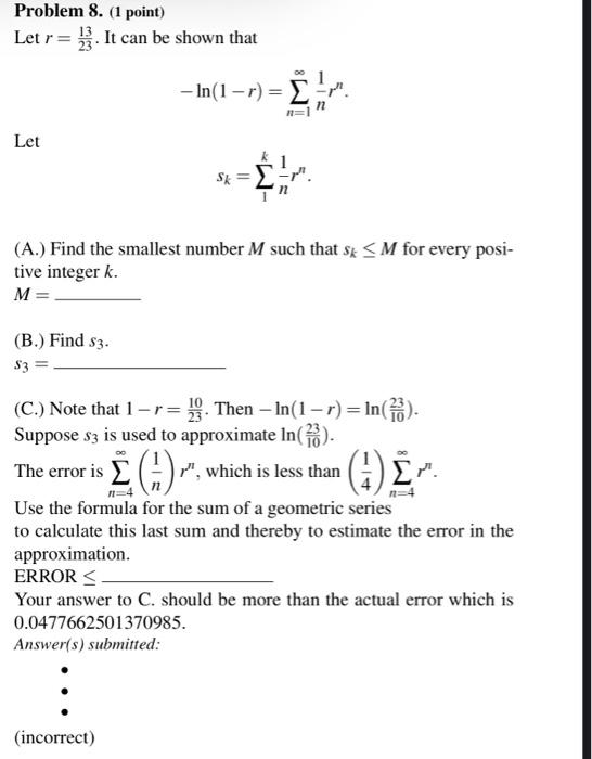Solved Problem 8. (1 point) Letr = It can be shown that 13 | Chegg.com