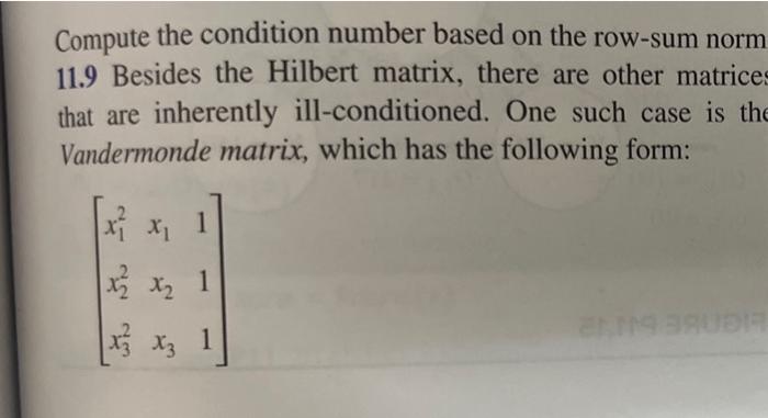 Solved Compute the condition number based on the row-sum | Chegg.com