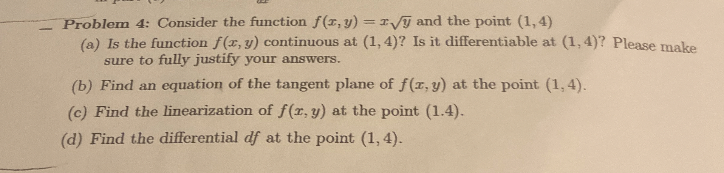 Solved Problem 4: Consider the function f(x,y)=xy2 ﻿and the | Chegg.com