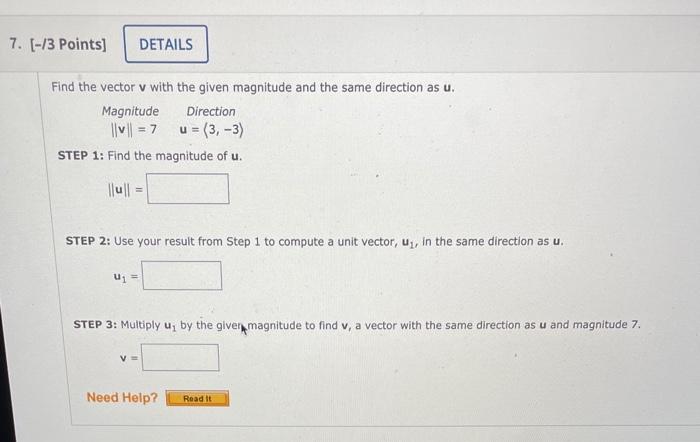 Solved Find the Vector v with the given magnitude and the | Chegg.com