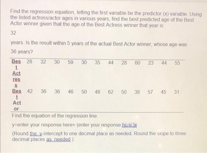 Solved Find the regression equation, letting the first | Chegg.com